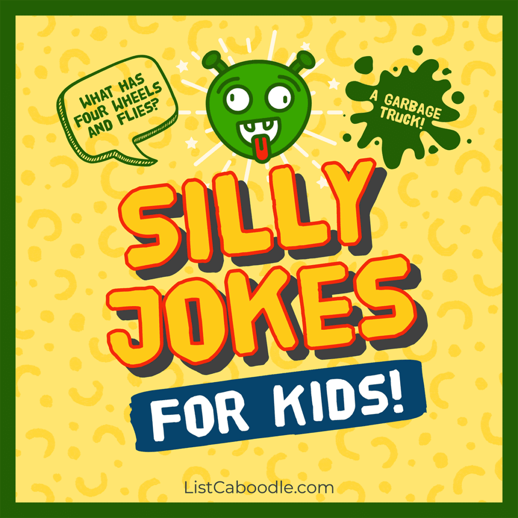99+ Silly Jokes For Kids (Ranked Best By Kids!) | ListCaboodle