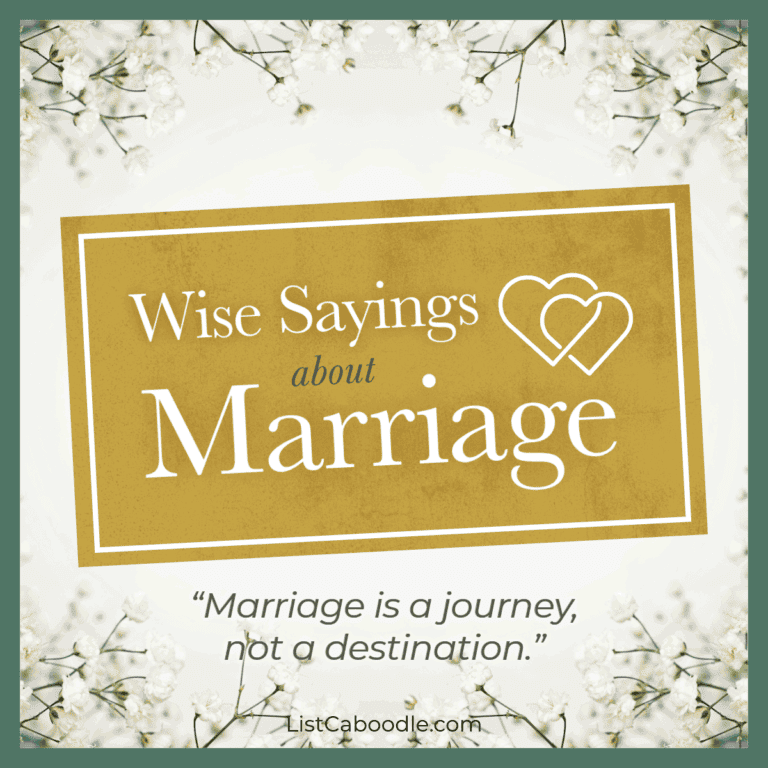 Wise Sayings About Marriage (Timeless Advice for Newlyweds!)