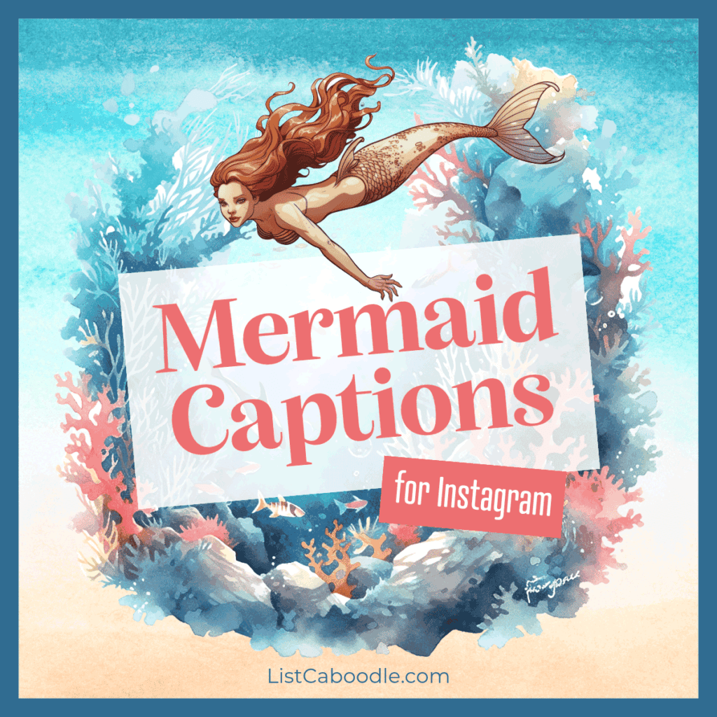 Mermaid Captions For Instagram (to Make a Splash Online!)