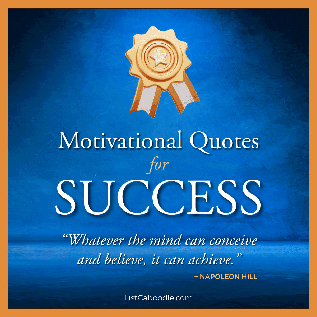 45 Motivational Quotes for Success (Fuel Drive & Achieve Goals!)